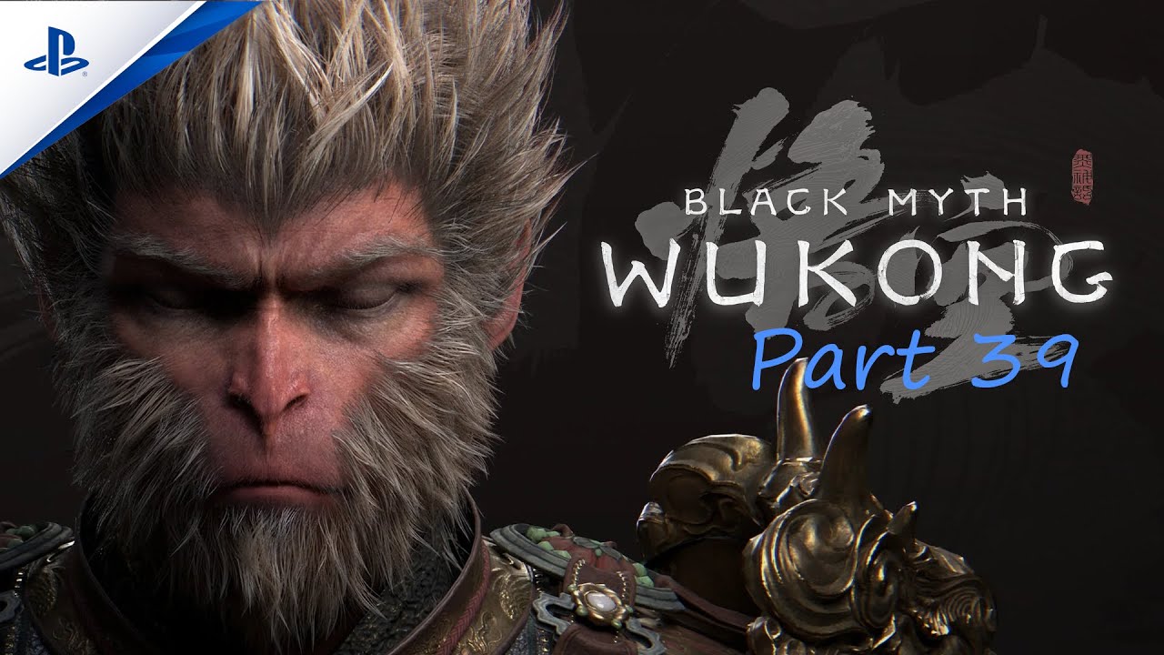 Black Myth: Wukong Gameplay Story (Full Game) Part 39 PlayStation 5 ...