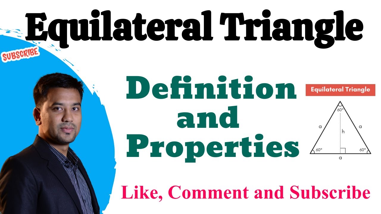 Equilateral triangle - Definition and Properties | CM IMRAN - YouTube