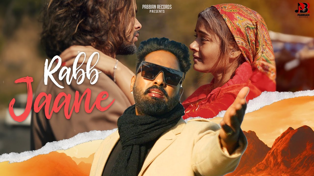Rabb Jaane ( Official Video ) | Deep | Ravi Singh Pabbian | Latest ...