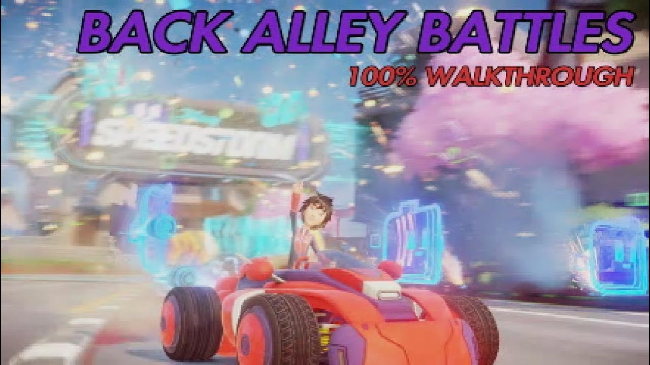 Disney SpeedStorm 100% Walkthrough | Microbot Mayhem | Back Alley ...