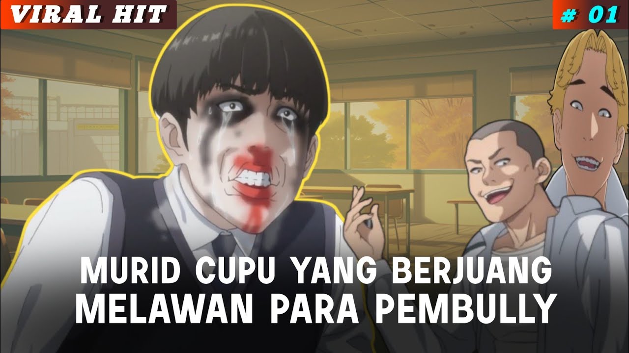 MURID CUPU YANG AKHIRNYA BERANI MELAWAN PARA PEMBULLY DAN MENJADIKANNYA ...