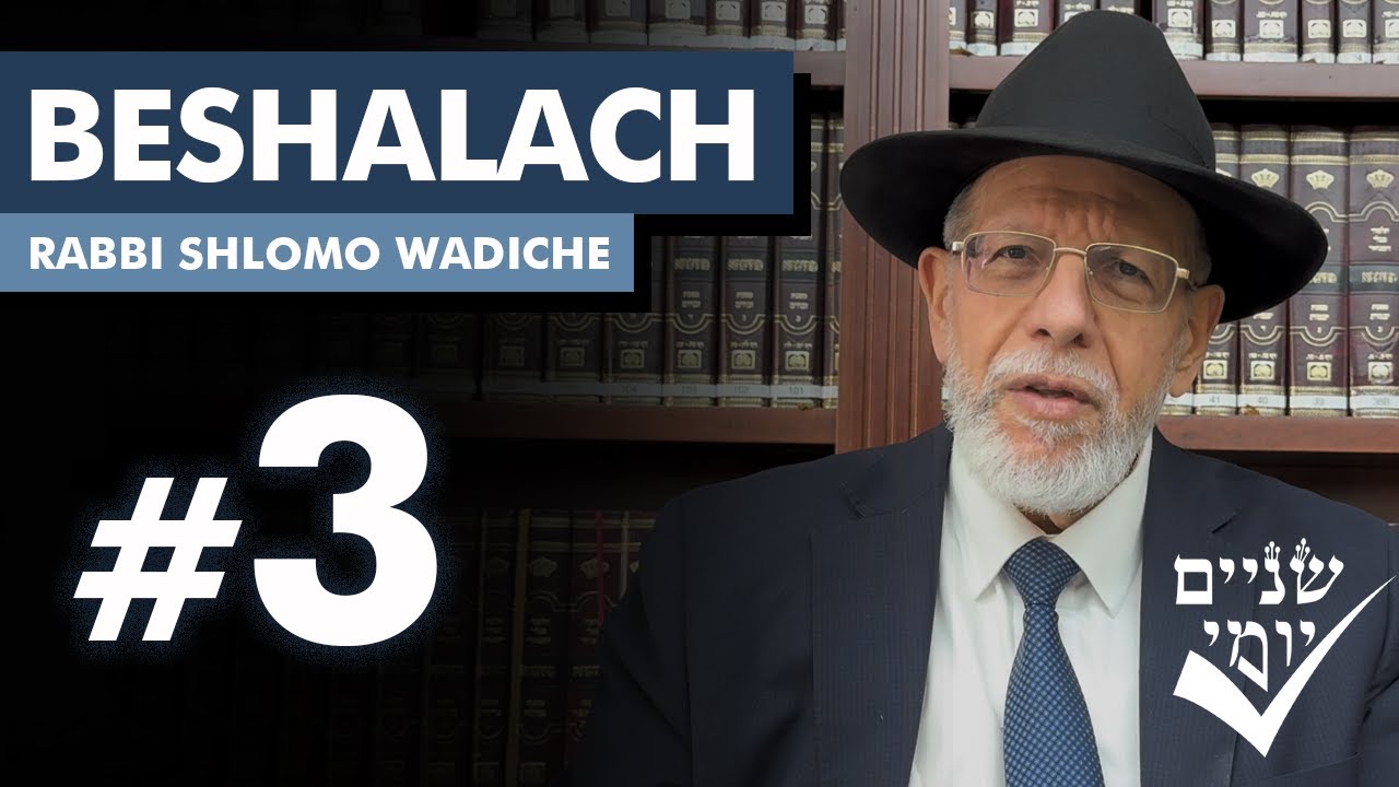 Shnayim Yomi - Beshalach - Shlishi - #3 - YouTube