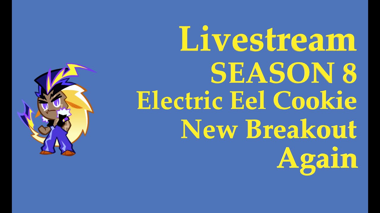 CROB SEASON 8 & Electric Eel Cookie & New Breakout Again | Jinx lol ...