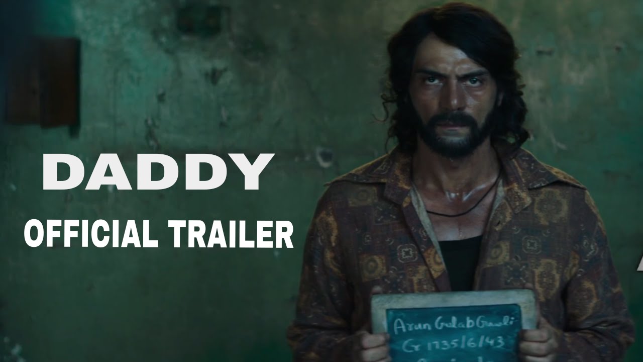 DADDY Official Trailer | Arjun Rampal, Aishwarya Rajesh - YouTube