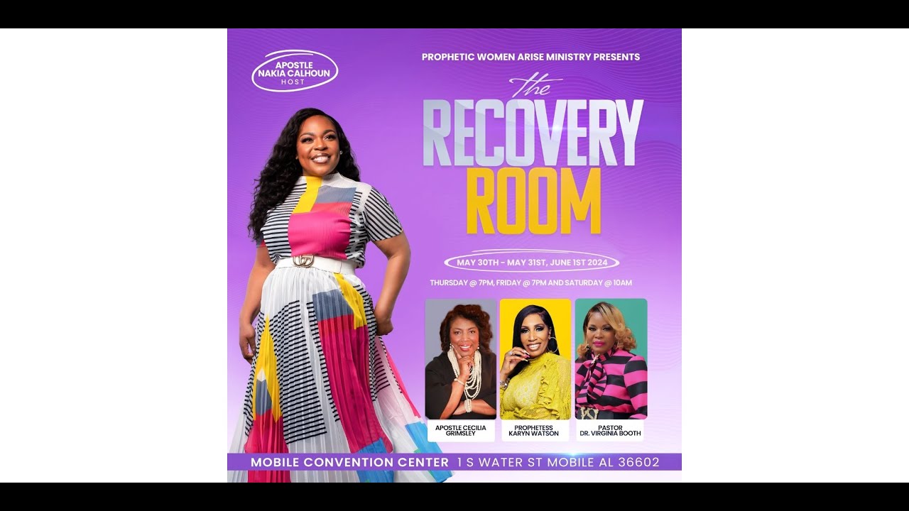 Prophetic Women Arise Conference, The Recovery Room (1st Night) - YouTube