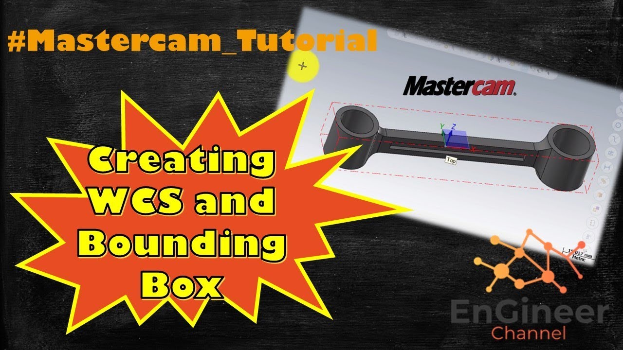 Creating WCS and Bounding Box in Mastercam #Mastercam_Tutorial - YouTube