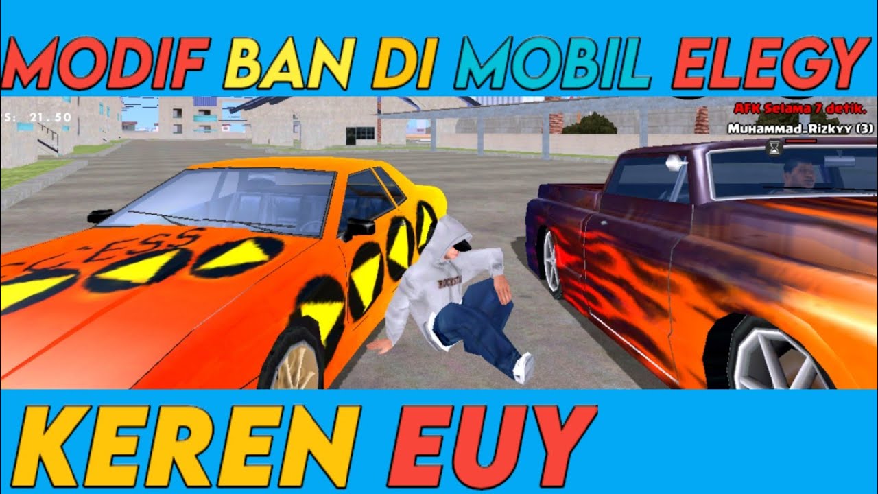 MODIF BAN DI MOBIL ELEGY + MOD TEXTURE JALAN DAN TIMECYCE SAMA ...