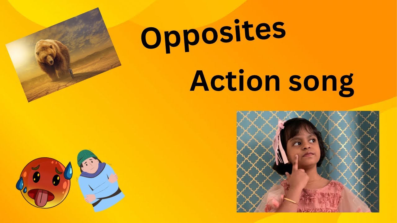 Best Action song for opposite words - YouTube