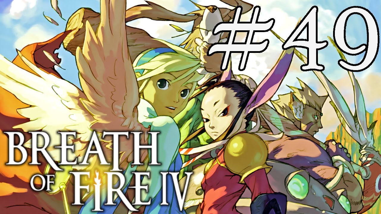 'Dragon Tear' - Let’s Play Breath of Fire IV, Pt. 49 - YouTube