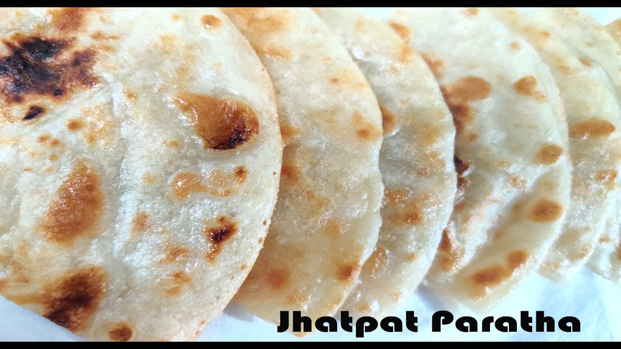 Jhatpat Paratha - YouTube