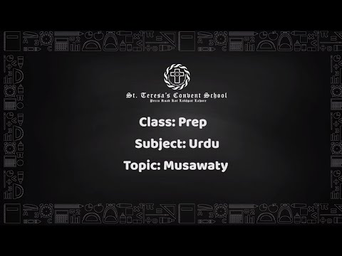 Class: Prep | Subject: Urdu | Topic: Musawaty - YouTube