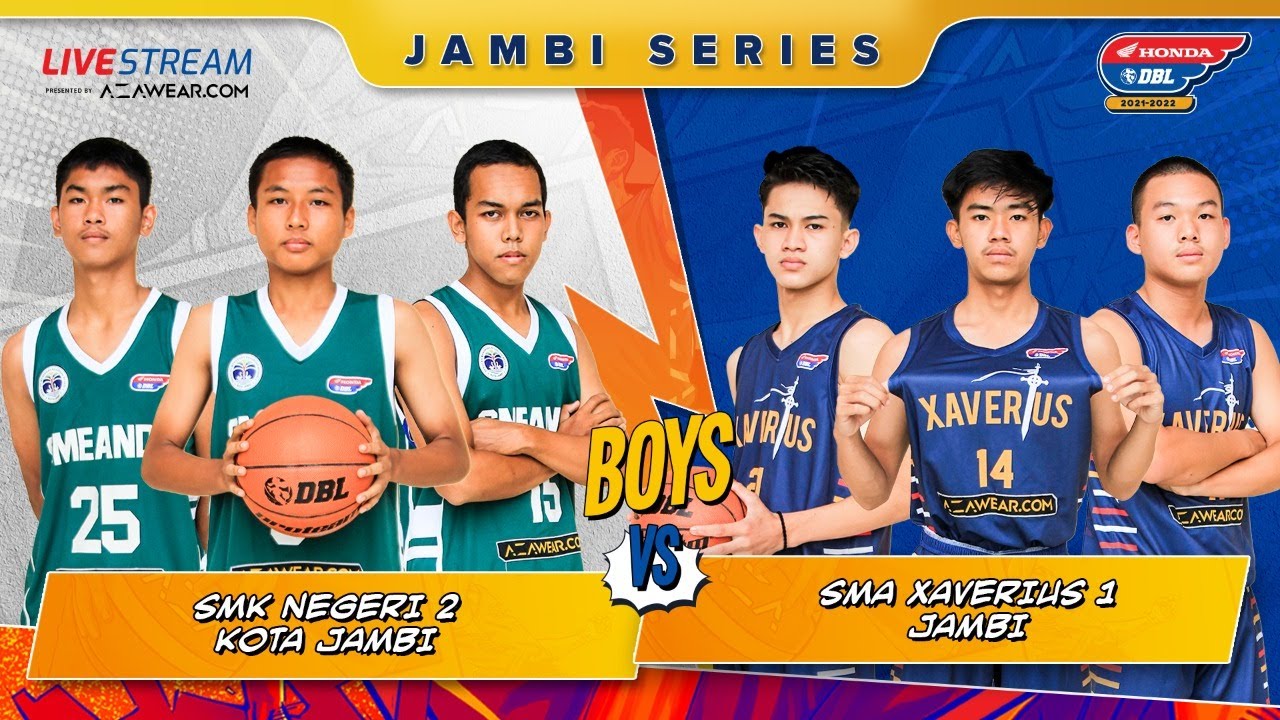LIVE: SMKN 2 KOTA JAMBI VS SMA XAVERIUS 1 - YouTube