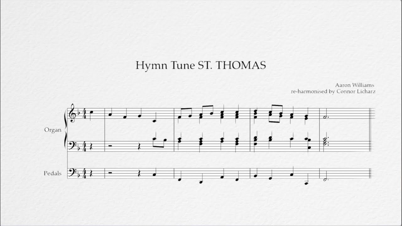 Hymn Tune ST. THOMAS - YouTube