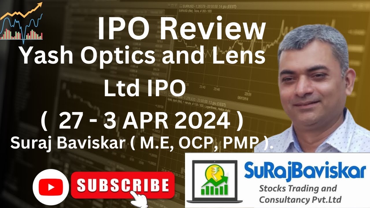 Yash Optics and Lens Ltd IPO Review #ipo #stockmarket #surajbaviskar # ...