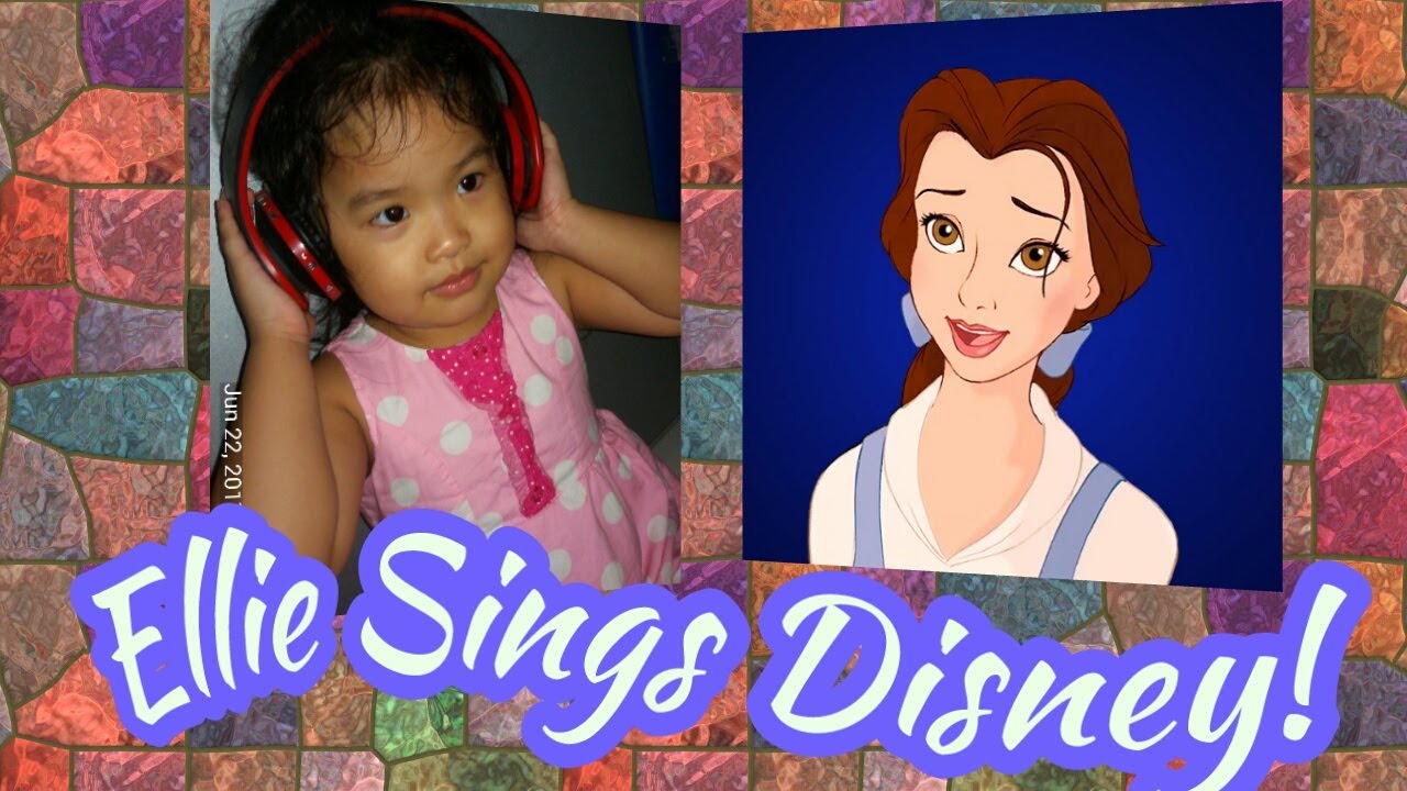 Ellie Sings Frozen-Beauty and the Beast! Elsa-Belle-Ellie Sings Disney ...
