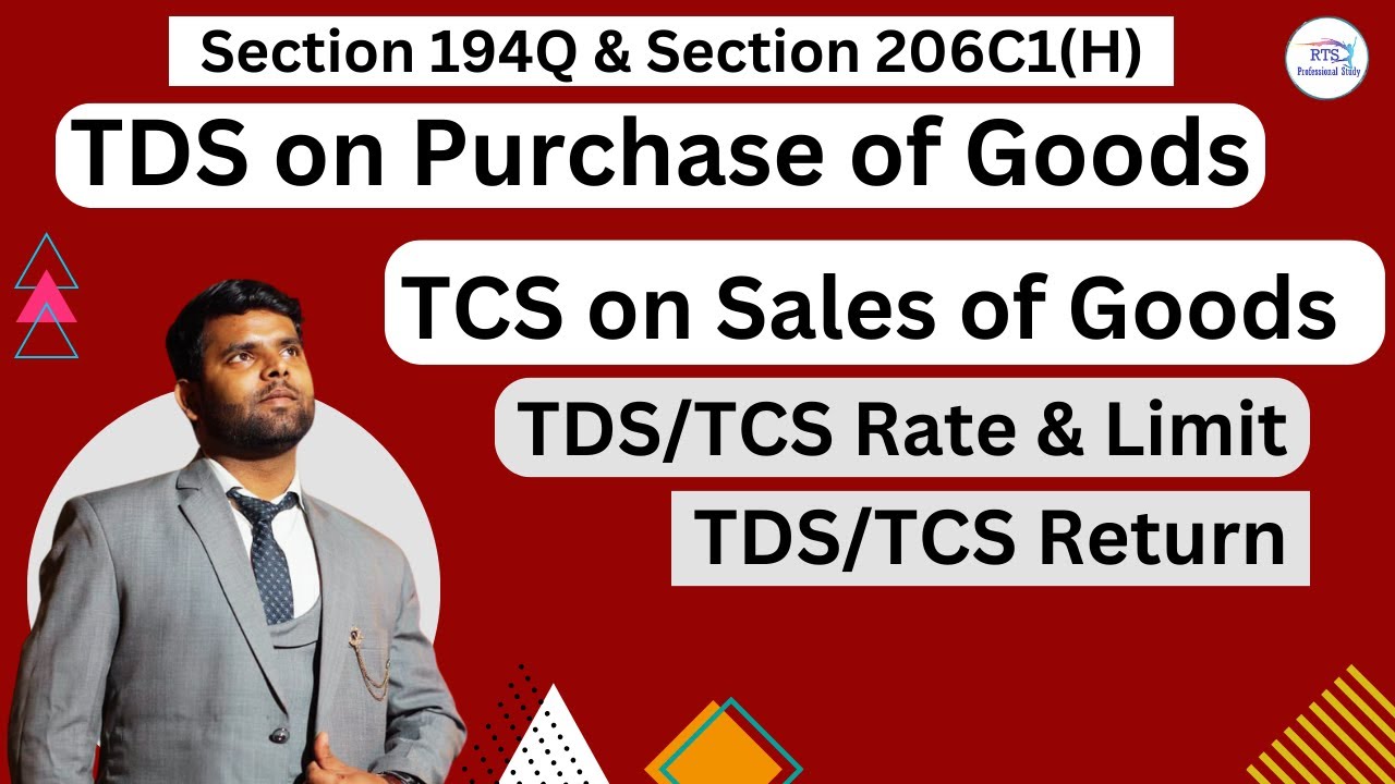 Tds Section 194Q on purchase of goods & Tcs Section 206C1(h) On Sell Of ...