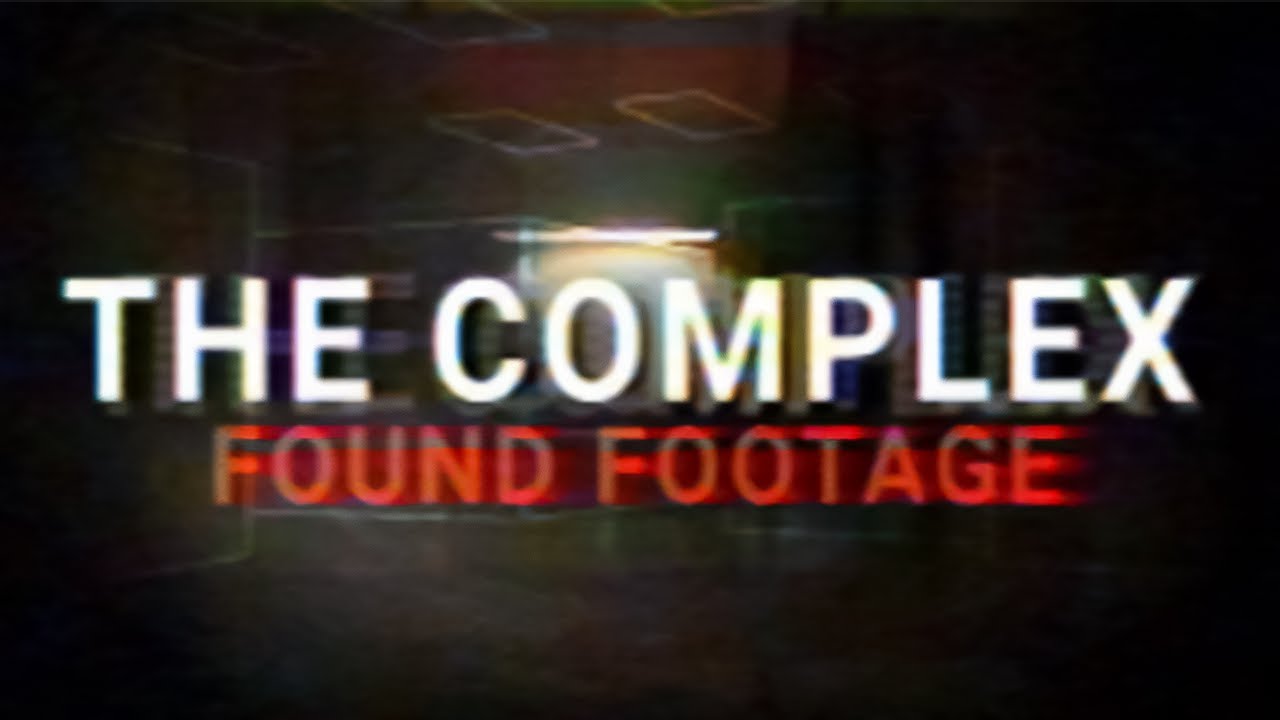 The Complex: Found Footage | Full Game Longplay Walkthrough (4K UHD) - No commentary - YouTube