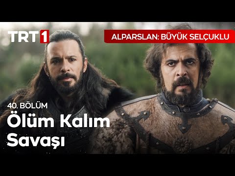 Meliklerin Savaşı - Alparslan: Büyük Selçuklu 40. Bölüm