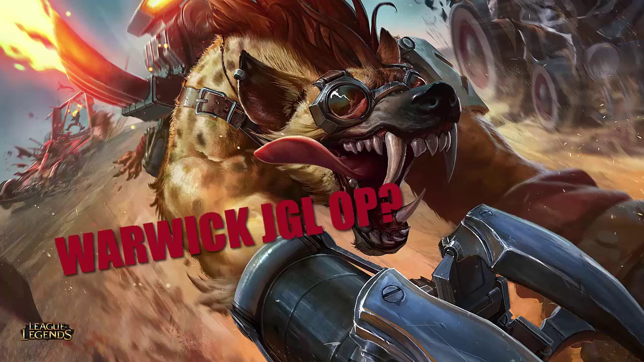 League of Legends WARWICK REWORK JGL OP? - YouTube
