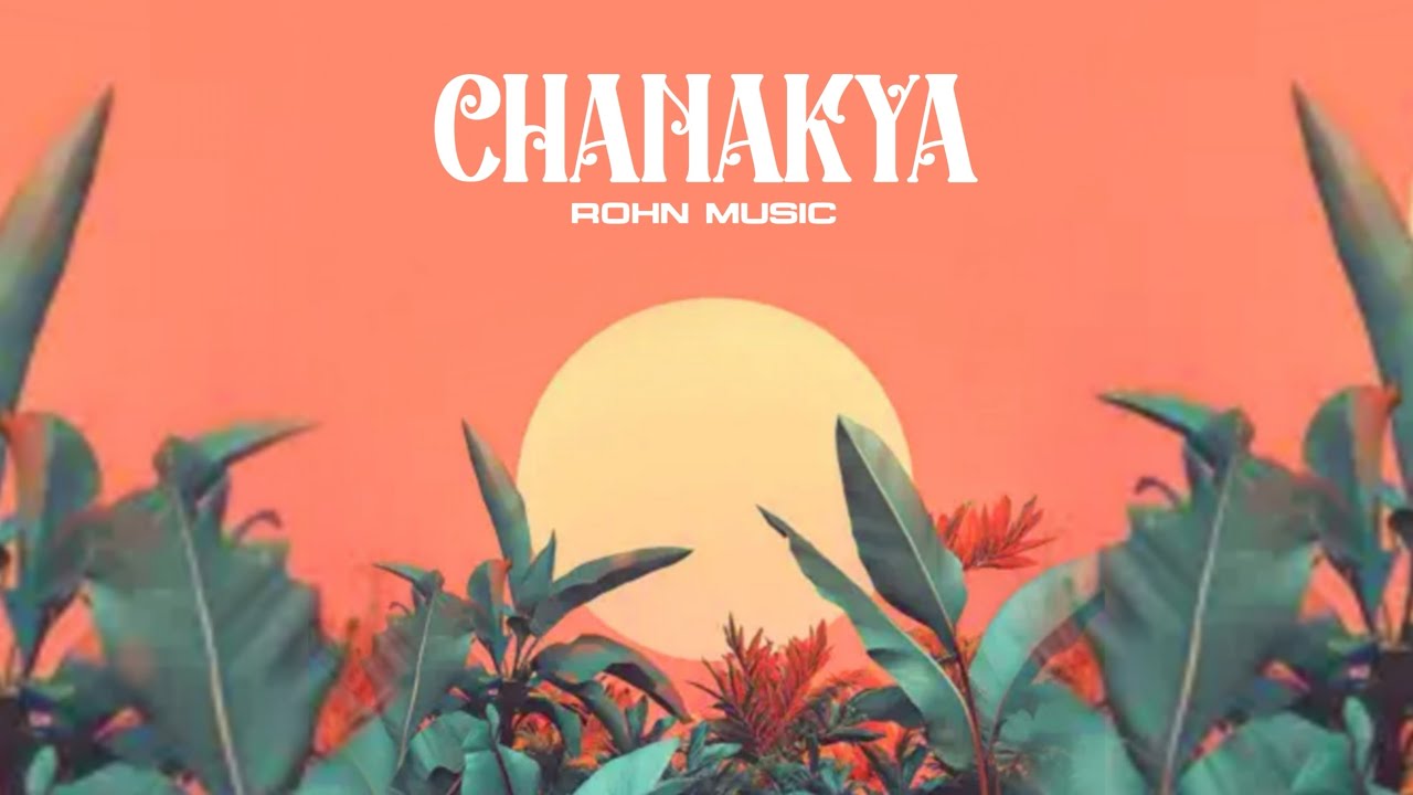 Chanakya - Rishab Rikhiram Sharma | Tech House | ROHN MUSIC - YouTube