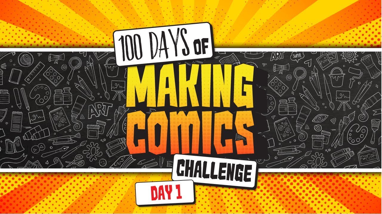 100 Days of Making Comics Challenge: Round 3 - Day 1 - YouTube