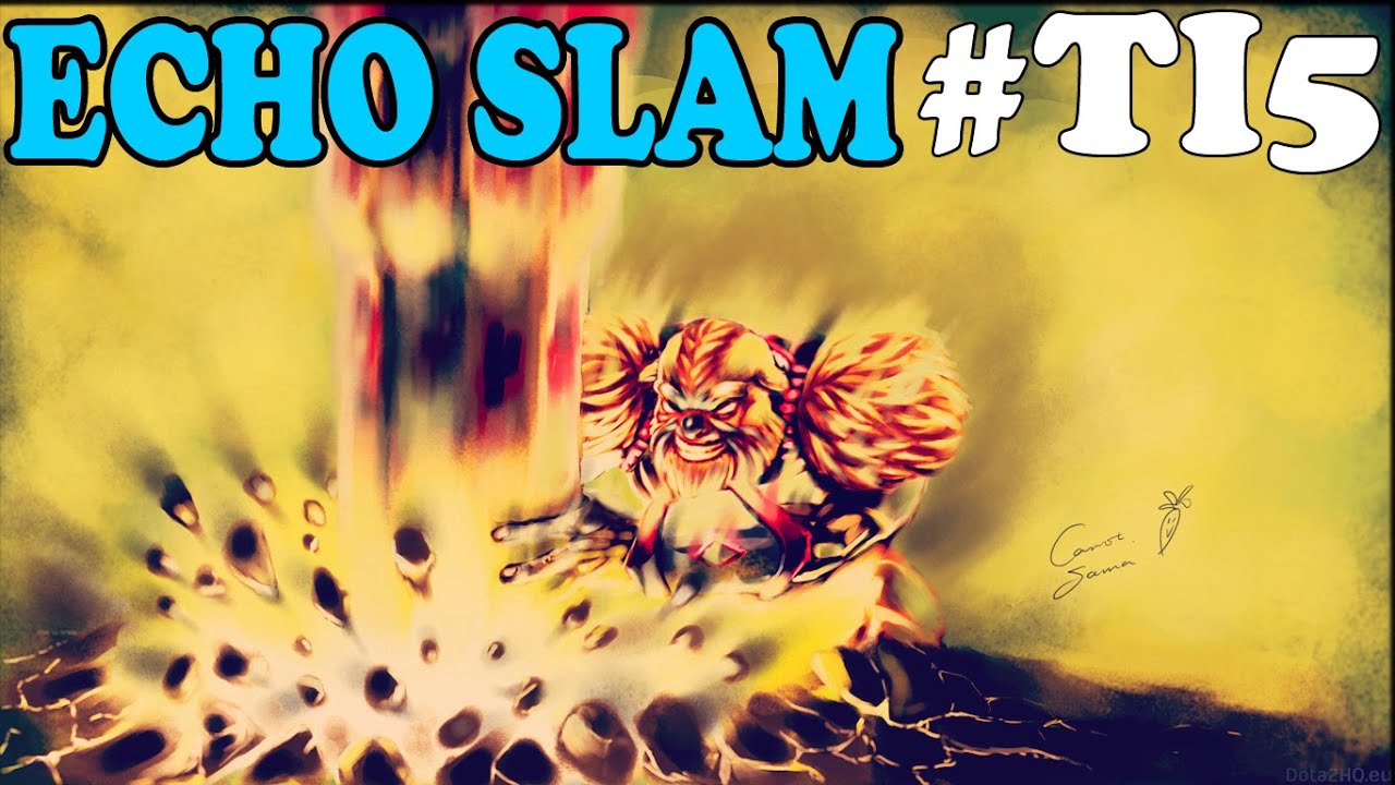 Dota 2 - Epic ECHO SLAM BY EG.UNiVeRsE vs CDEC - Grand Finals - The International 5 - YouTube