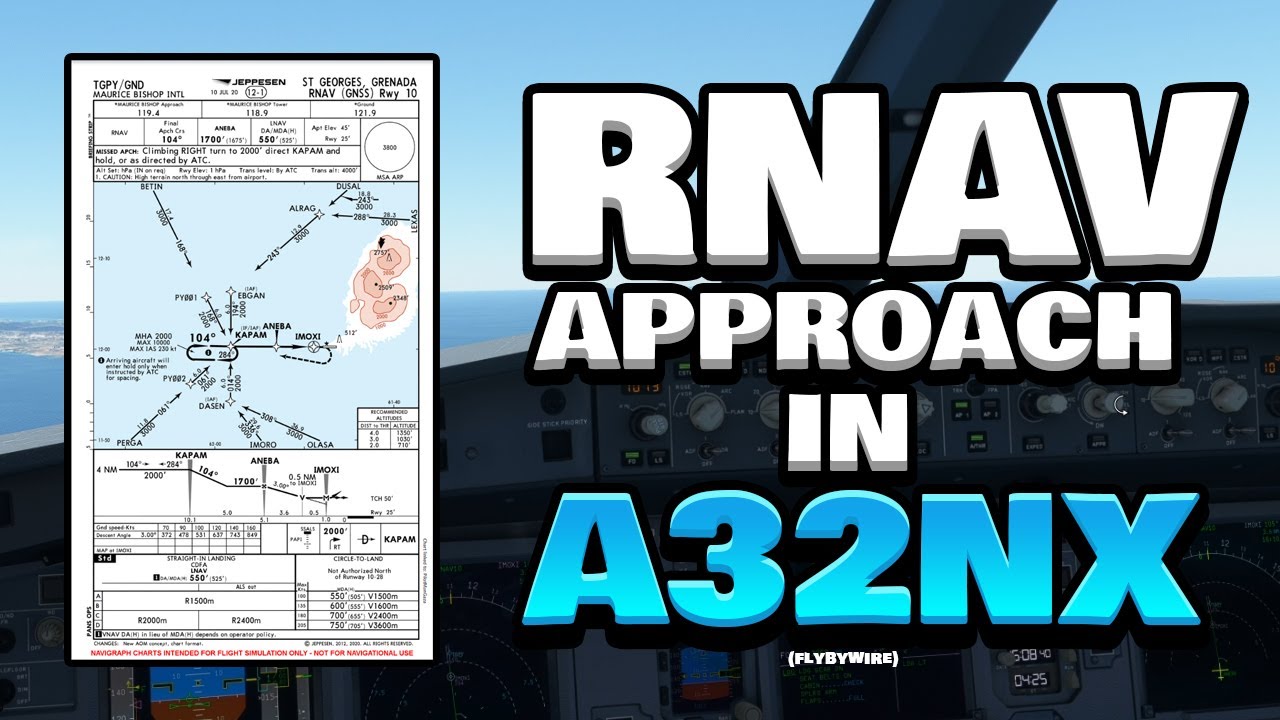 FlyByWire A32NX Tutorial: How to do RNAV Approach in Microsoft Flight ...