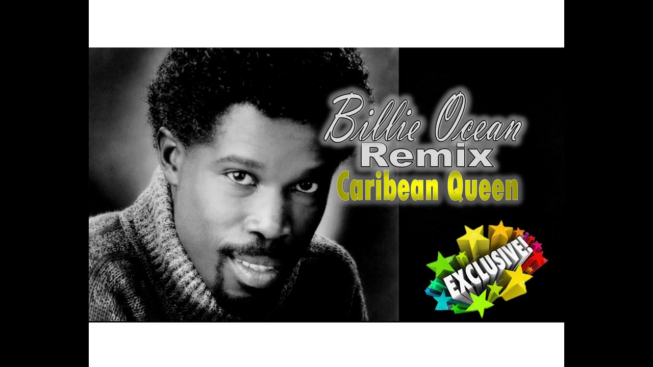 Caribbean Queen Billy Ocean Club Remix - YouTube