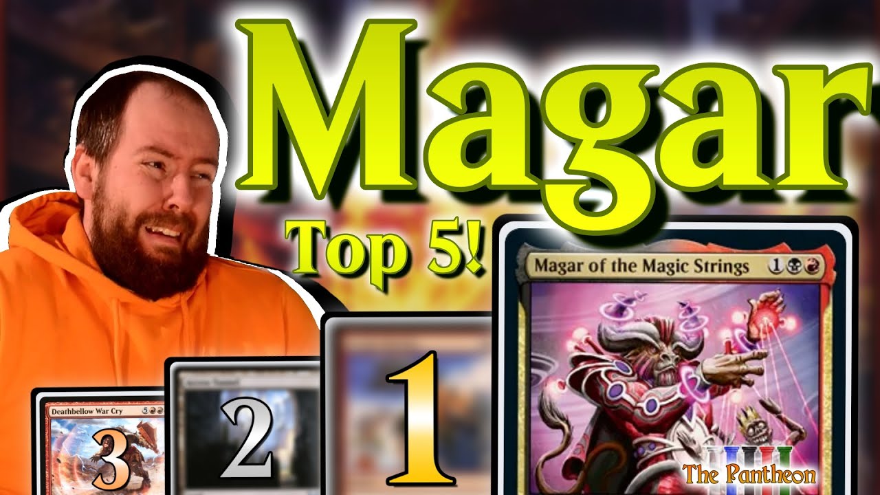 Magar of the Magic Strings! | Commander Top 5! | EDH | MTG | The ...