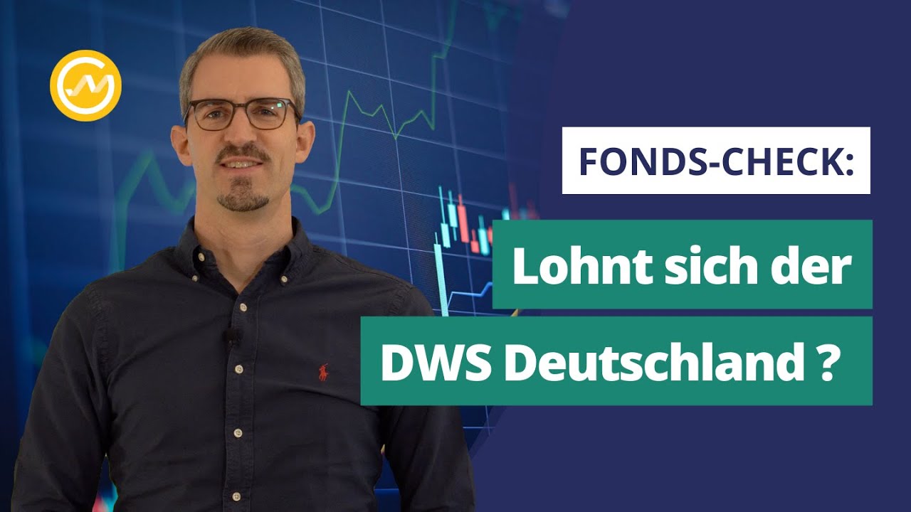 Lohnt sich der DWS DEUTSCHLAND LC? // Fonds-Check 2022 // - YouTube