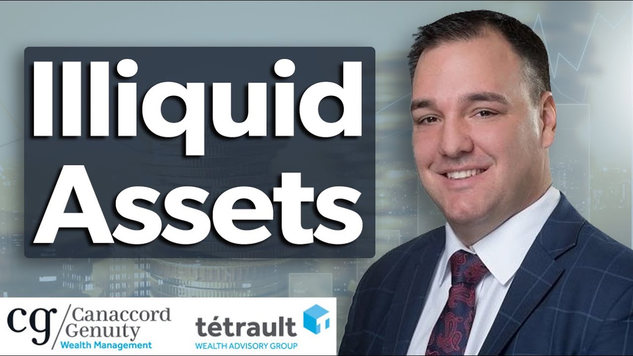 What Are Illiquid Assets - YouTube