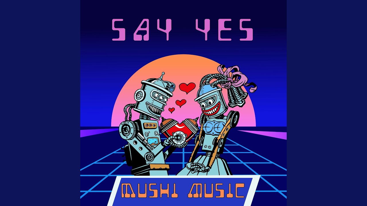Say Yes - YouTube