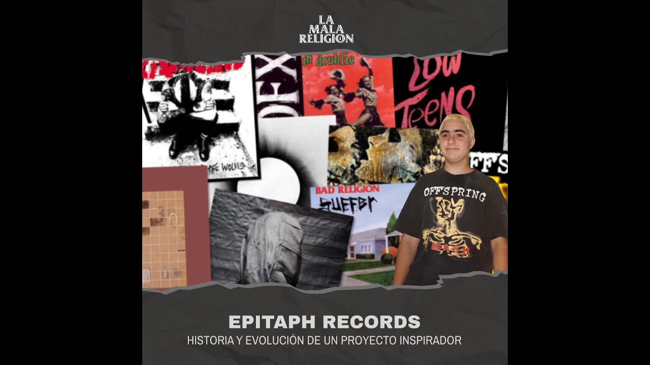 Epitaph Records: Historia y evolución de un proyecto inspirador - YouTube