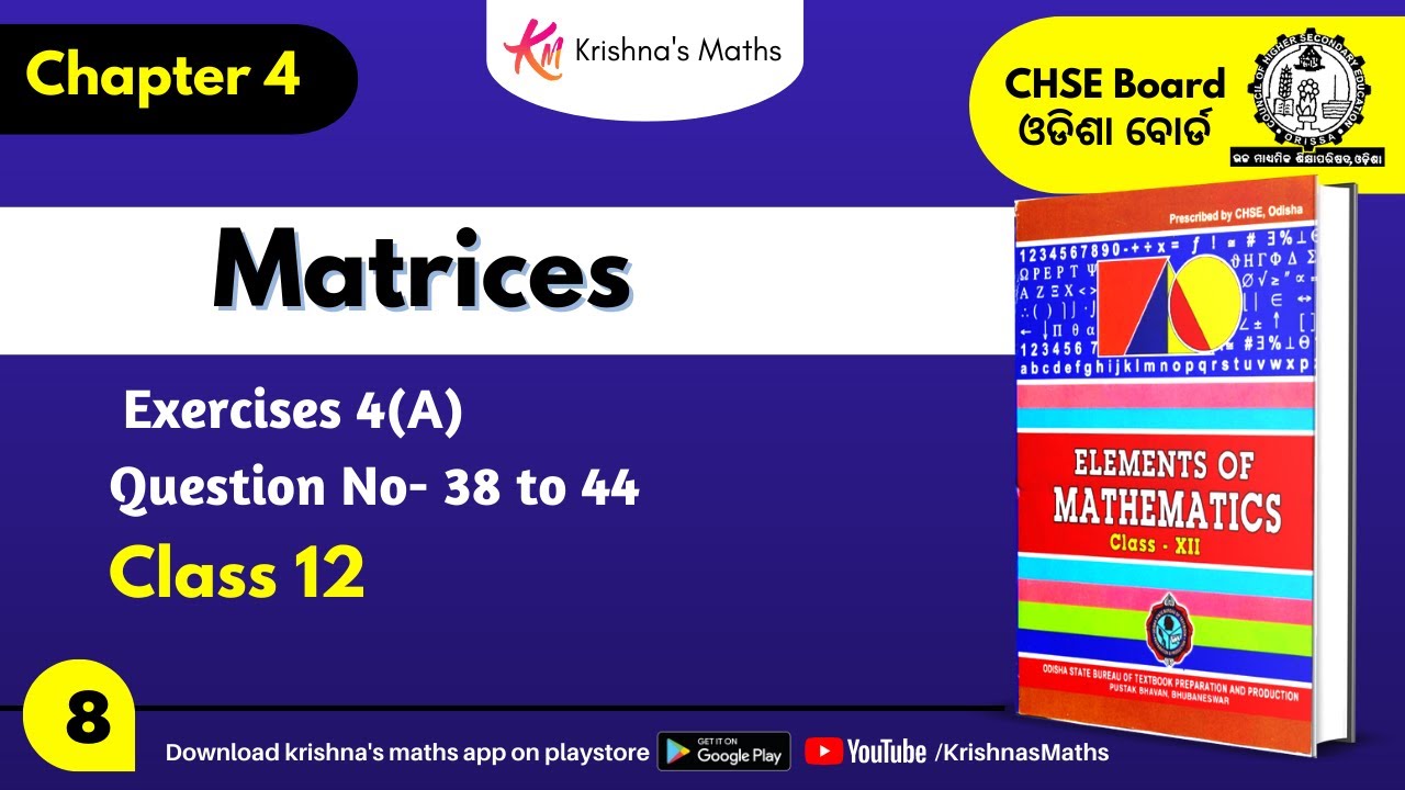 chapter- 4 Matrices | Exercises 4(A) Question No- 38 to 44 | Class 12 ...