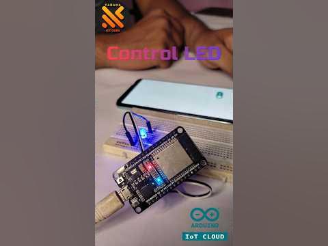 🔥 Arduino IoT Cloud Tutorial: LED Control with ESP32 #esp32project #viral #electronics #esp32 # ...