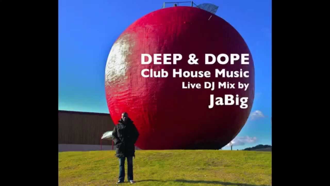 2011 House Music DJ Mix Set by JaBig (DEEP & DOPE Party Playlist) - YouTube