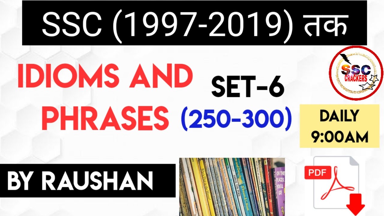 IDIOMS PHRASE PART 6 FROM PREVIOUS YEAR 1997 2019 LIVE TEST idioms-phrase-part-6-from-previous-year-1997-2019-live-test