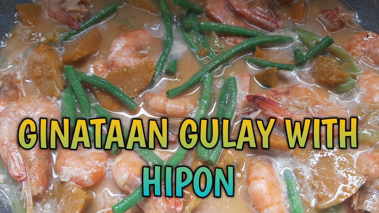 GINATAAN GULAY WITH HIPON #shrimp #cocomilk #gulay - YouTube