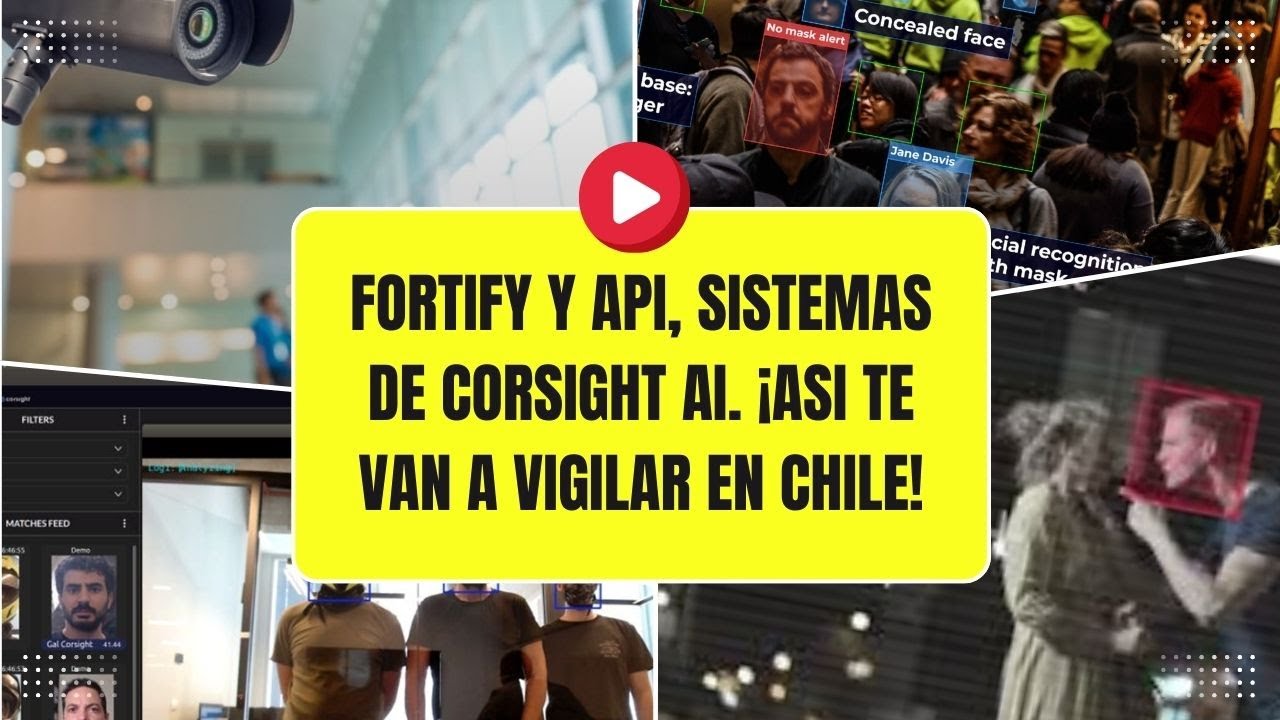 FORTIFY: SOFTWARE DE CORSIGHT AI QUE VOGILARIA A CHILENOS ¡REVELACIÓN FRENTE AMENAZAS!🕵‍♂️🇨🇱 ...