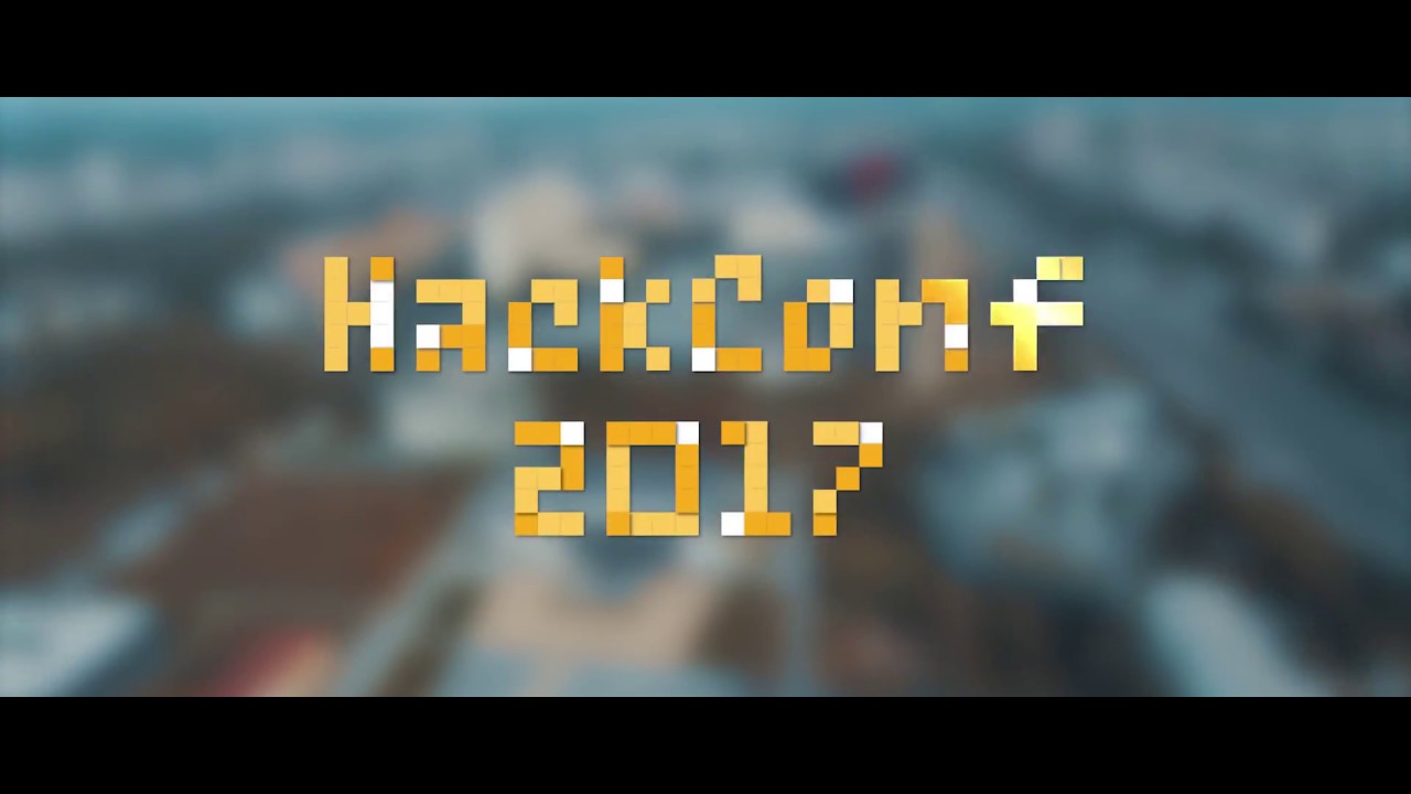 HackConf 2017 - Official Highlights Video - YouTube