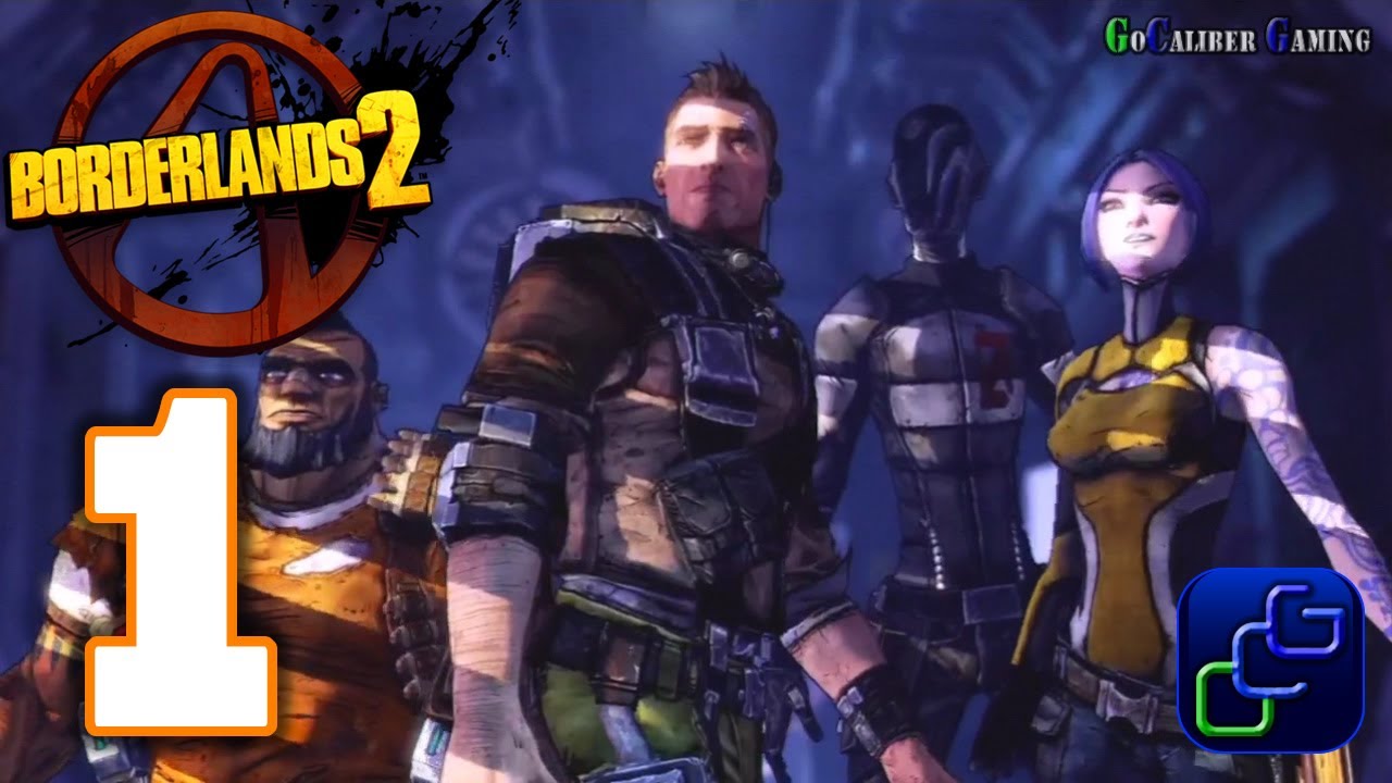 Borderlands 2 Walkthrough - Gameplay Part 1 - Chapter 1: Blindsided ...