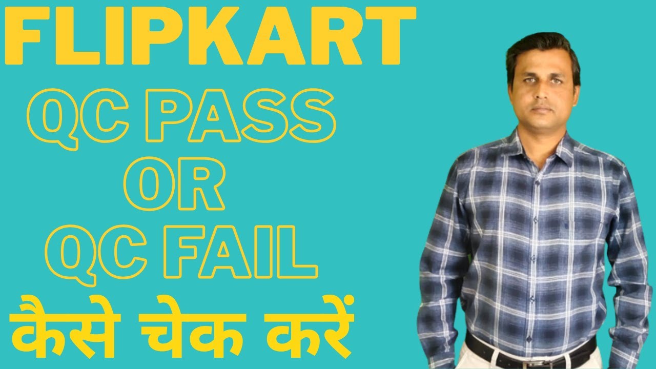 Flipkart Listing QC Process | Flipkart QC in progress Time | QC Process ...