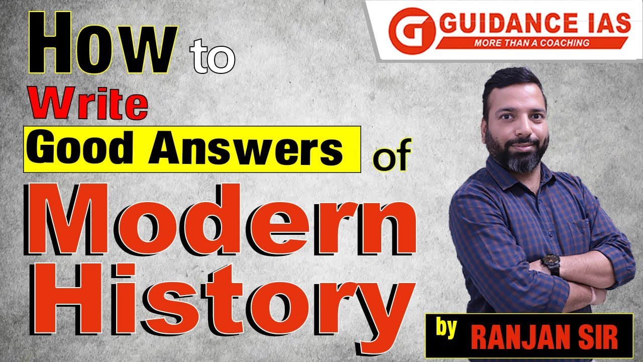 G.S. -2023 | How to Write Good Answers of Modern History | 500 ...