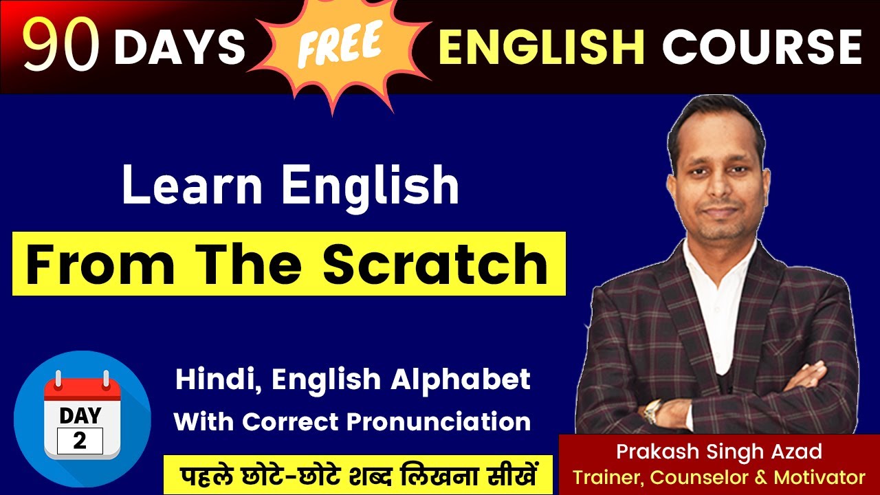 Day-02 | Learn English From Scratch | English & Hindi Alphabet With ...