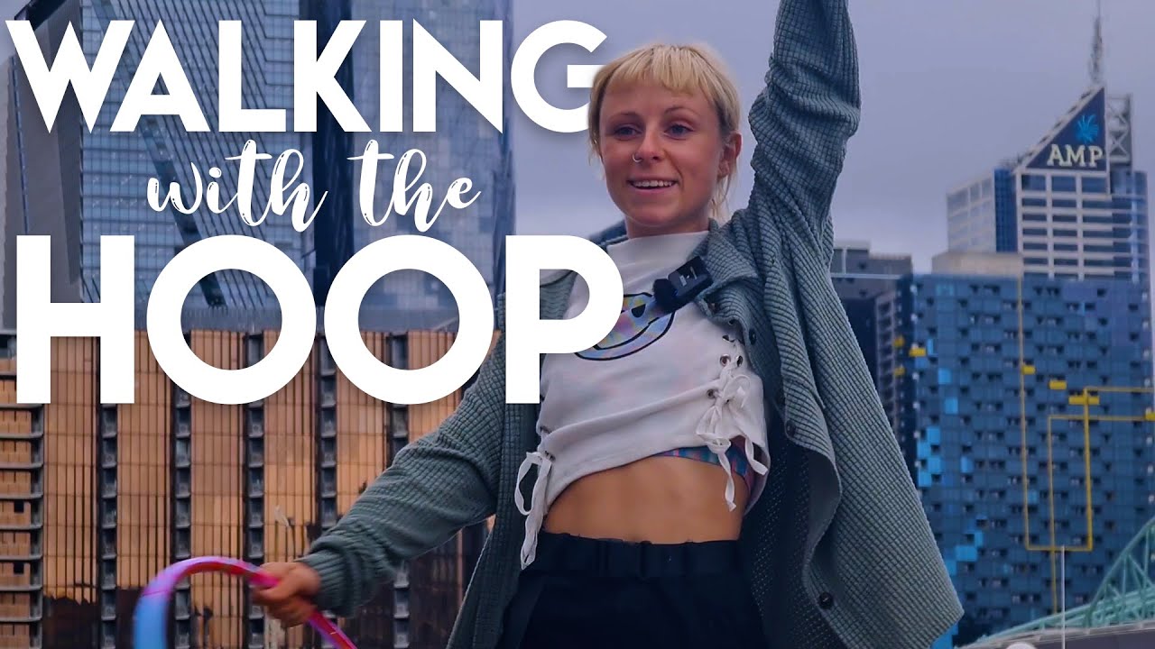 Hula Hoop Tutorial | Walking With The Hoop - YouTube