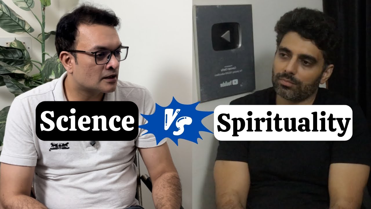 Science Vs Spirituality : Which is more Relevant in 21st Century - YouTube