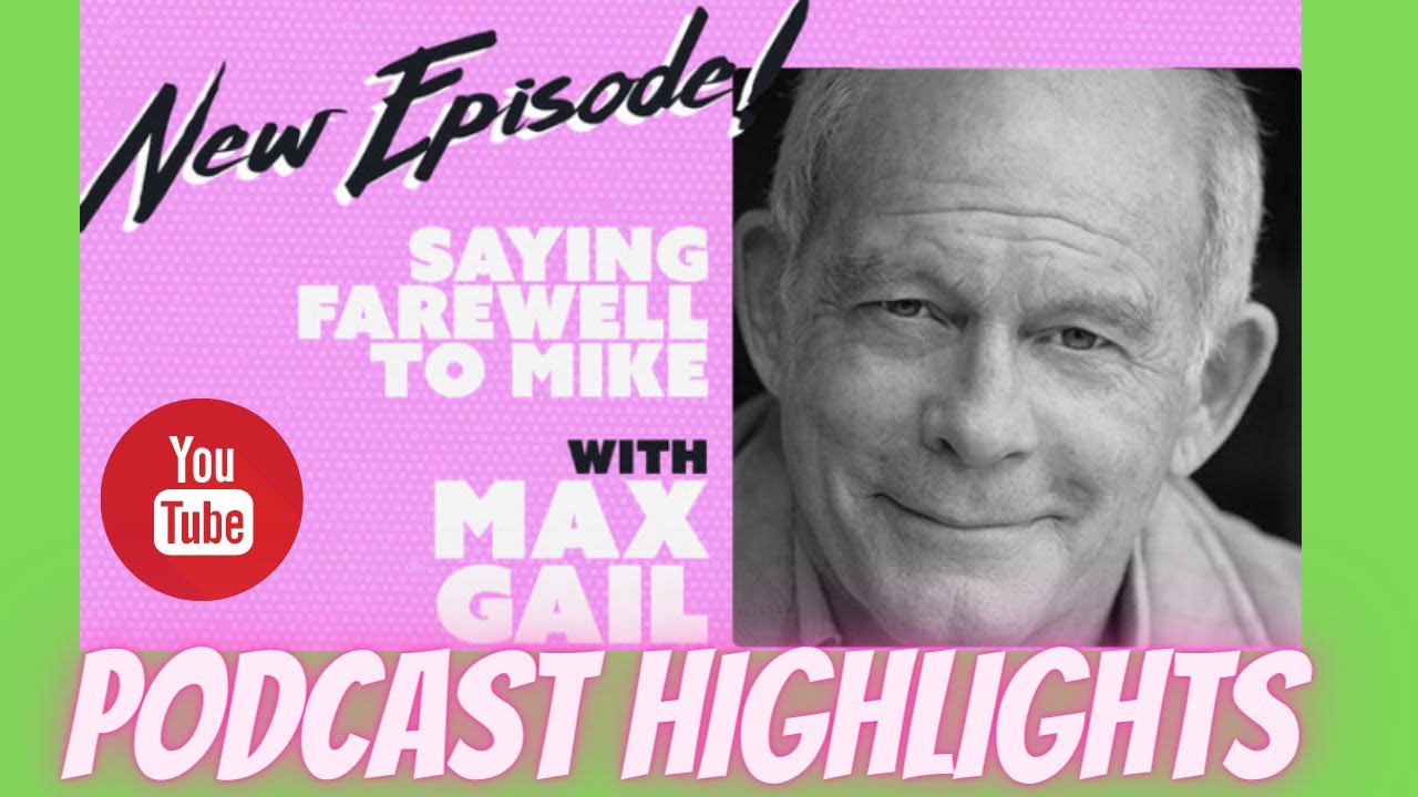 That's Awesome Podcast Highlights with Max Gail - YouTube