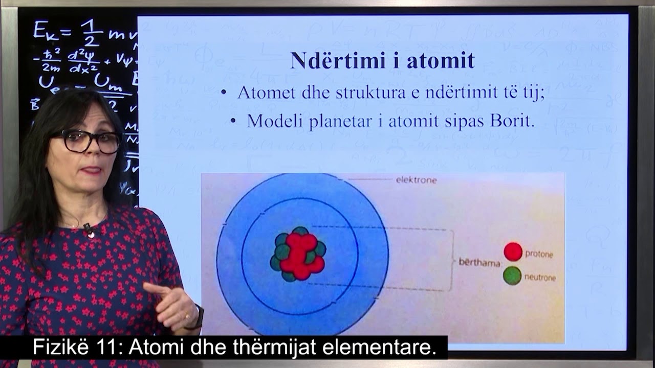 Fizikë 11 - Tufa e elektroneve.-Atomi dhe thërmijat elementare. - YouTube