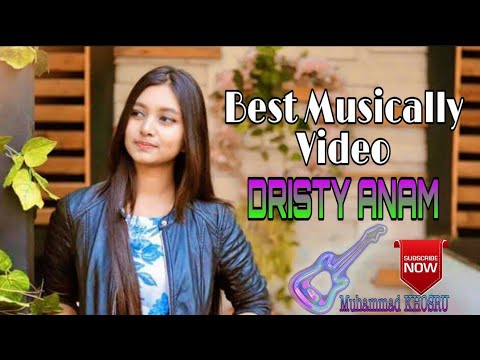 Dristy Anam best musically video 2021 // Top TikTok video // Dristy anam  // Muhammad KHOSRU