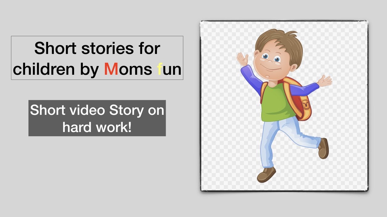Story for kids on hard work and hope - YouTube